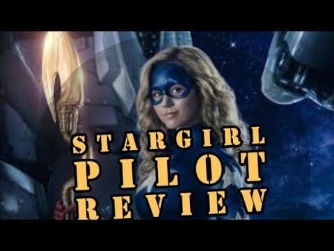 The Return of Great TV? Stargirl Episode 1 "Pilot" Review! | Jon Del Arroz