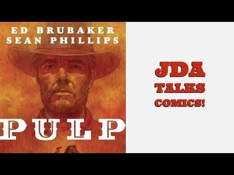 Pulp By Ed Brubaker and Sean Phillips Review | Jon Del Arroz