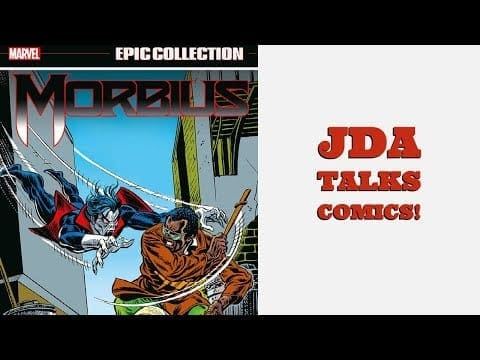 Morbius Epic Collection Volume 1: The Living Vampire Review | Jon Del Arroz